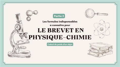 Formules Indispensables A Connaitre Pour Le Brevet En Physique Chimie