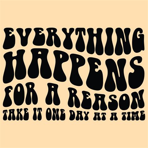 Everything Happens For A Reason SVG PNG Cut File Positive Cool Svg Png