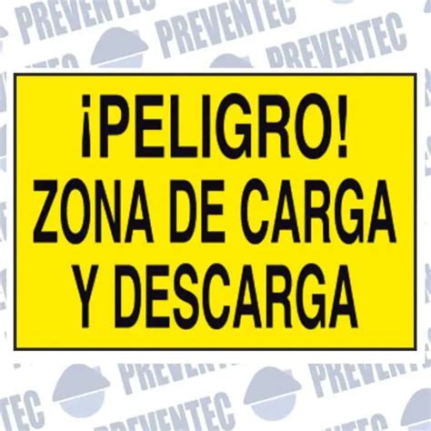 Peligro Zona De Carga Y Descarga X Cm