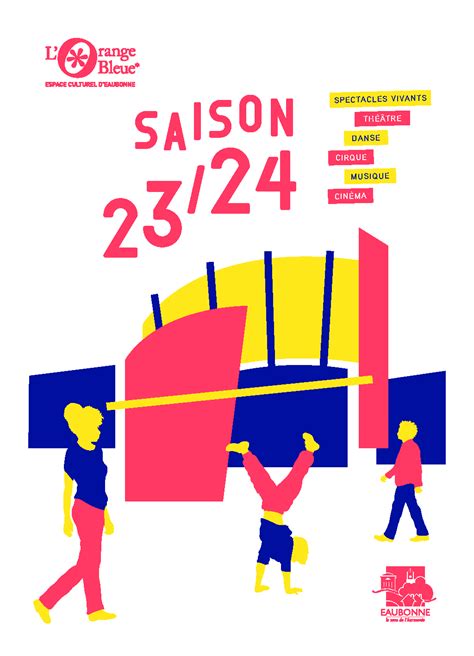 GUIDE DE LA SAISON CULTURELLE 2023 2024 Ville D Eaubonne