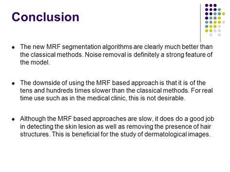 segmentation of dermatological images using mixture models and markov random fields ji tran