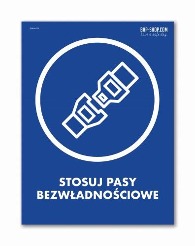 Nakaz stosowania pasów bezpieczeństwa Znak nakazu BHP SHOP