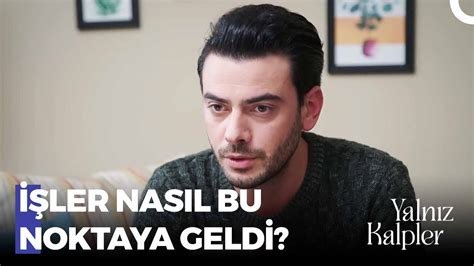 Yağmurdan Kaçarken Doluya Tutuldum Yalnız Kalpler 48 Bölüm YouTube