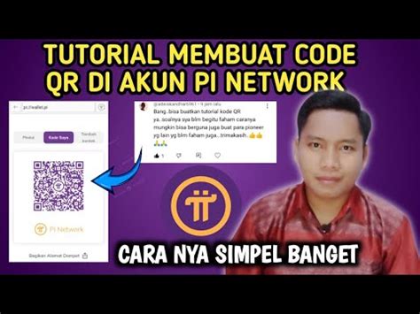 Pi Network Terbaru Hari Ini Cara Membuat Code Qr Di Akun Pi Network