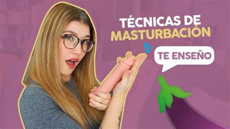 Descubre cómo hacerte la mejor masturbación en 5 pasos Actualizado