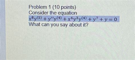 solved problem 1 10 points consider the equation x8y 5