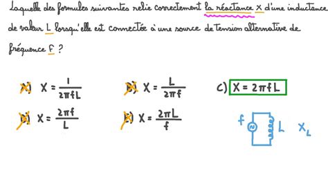 Vid O Question Rappel De La Relation Entre La R Actance Et L
