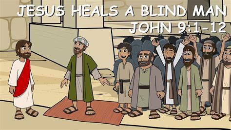 Preschool Jesus Heals A Blind Man John Youtube
