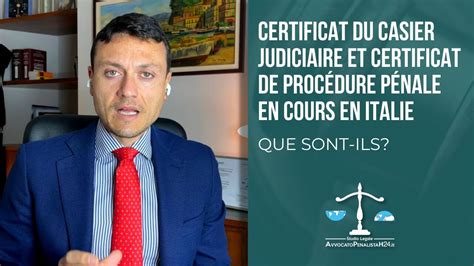 Certificat du casier judiciaire et certificat de procédure pénale en