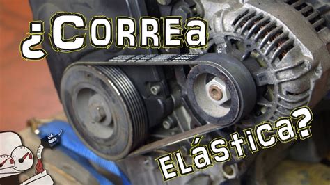 Correa De Servicio El Stica Y A Medida Para El Motor Youtube
