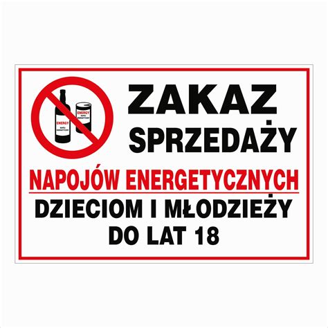 Znak Tabliczka Zakaz Sprzedaży Napojów Energetycznych Dzieciom 20X30