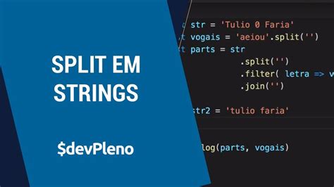 Dicas Utilizando O Split Em Strings YouTube