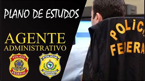 Concurso Pf Agente Administrativo O Que Cai Na Prova Concurso Pf 2018