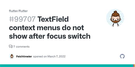 TextField Context Menus Do Not Show After Focus Switch Issue 99707