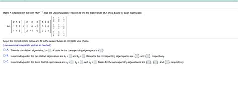 solved matrix a is factored in the form pdp 1 use the