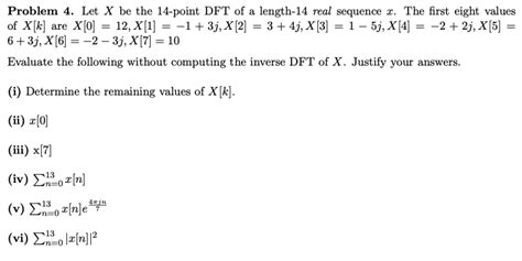 [solved] let x be the 14 point dft of a length 14 real sequence x the first course hero