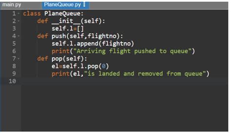 [solved] given a partial main py andplanequeueclass in planequeue py write course hero