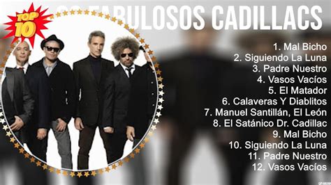 Los Fabulosos Cadillacs Exitos Sus Mejores Canciones Mix Románticas