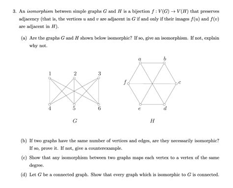 solved 3 an isomorphism between simple graphs g and h is a
