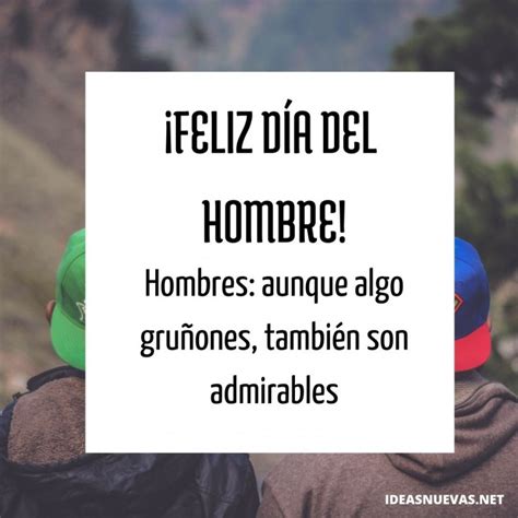 D A Del Hombre Frases Im Genes Tarjetas Y Mensajes