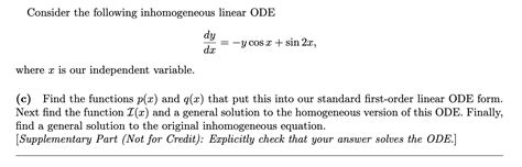 Solved Consider The Following Inhomogeneous Linear Ode Chegg