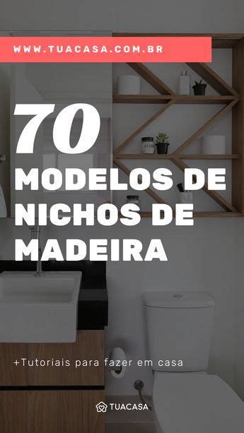 Nichos De Madeira 70 Ideias E Dicas Para Decorar Estilo Nichos