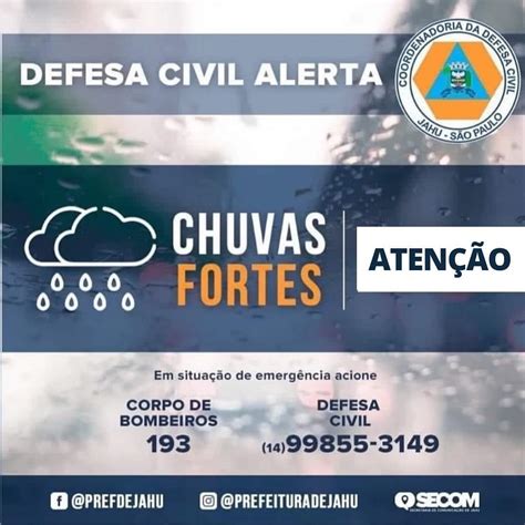 DEFESA CIVIL ALERTA PARA RISCO DE NOVAS CHUVAS Prefeitura Do