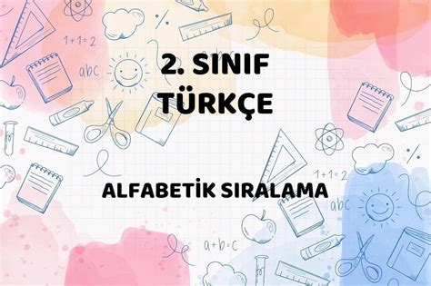 ALFABETİK SIRALAMA Okul Modu