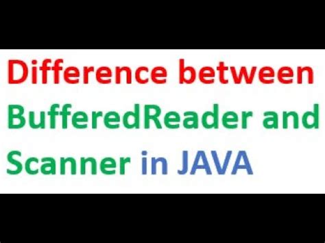 Difference Between BufferedReader And Scanner In Java YouTube