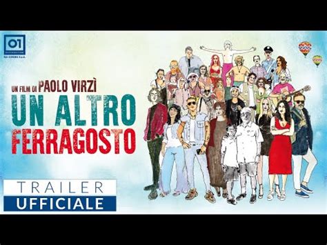 UN ALTRO FERRAGOSTO di Paolo Virzì 2024 Trailer Ufficiale HD YouTube