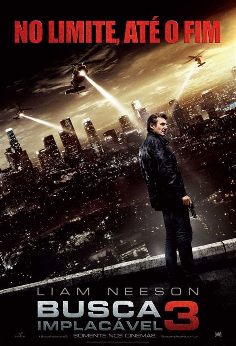 Busca Implacável 3 Filme 2014 AdoroCinema