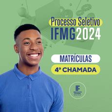 4ª chamada do Processo Seletivo 2024 1 Curso Técnico Integrado