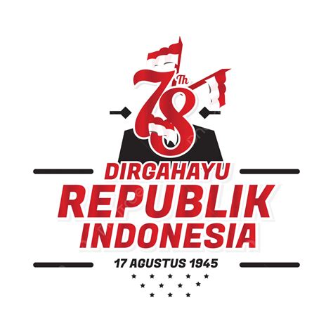 Feliz República De Indonesia 78 Años De Independencia 17 Agosto 2023