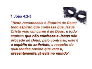 O EspíRito Do Anticristo PPT