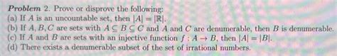 solved problem 2 prove or disprove the following a if a