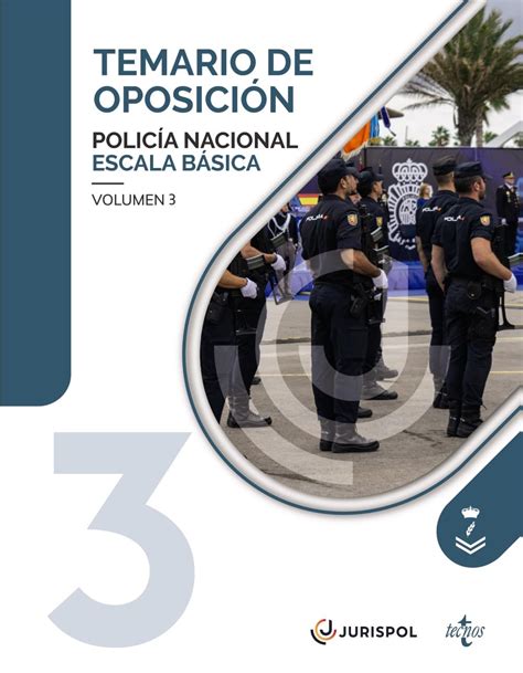Temario Oposición Escala Básica Policía Nacional Vol 3 Jurispol