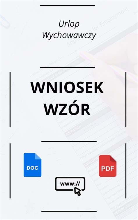 Wniosek O Urlop Wychowawczy Wzór