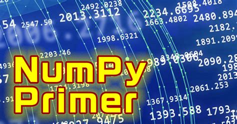 NumPy超入門 多次元配列ndarrayの高度なインデックス指定に触れてみようPythonデータ処理入門 IT