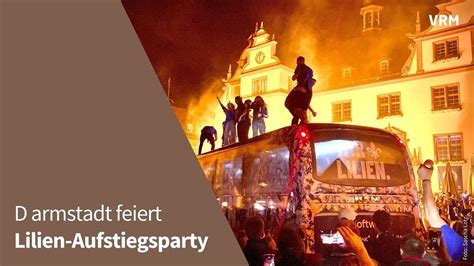 Aufstiegsparty Lilien Machen Nacht Zum Tag YouTube