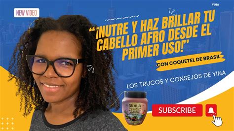 Nutre Y Haz Brillar Tu Cabello Afro Desde El Primer Uso Con Skala