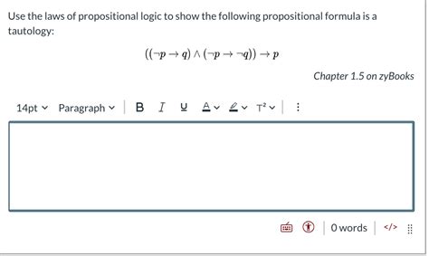 solved use the laws of propositional logic to show the