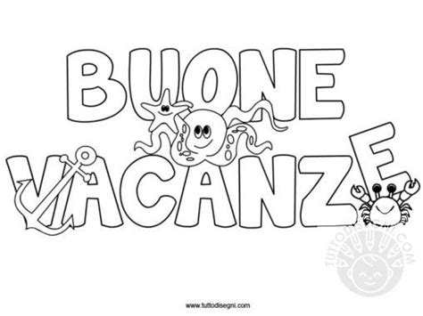 Buone Vacanze Scritta Con Disegni Da Colorare TuttoDisegni