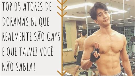 TOP 05 ATORES DE DORAMAS BL QUE REALMENTE SÃO GAYS E QUE TALVEZ VOCÊ