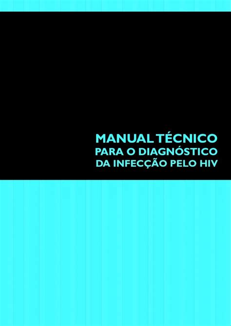 PDF MANUAL TÉCNICO PARA O DIAGNÓSTICO DA AIDSFree Ministro da