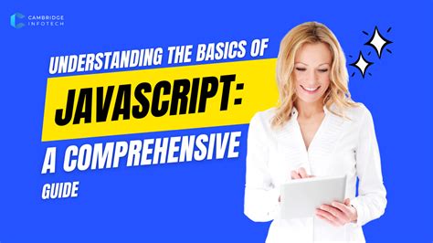 javascript basics understanding the basics of javascript a comprehensive guide awareness