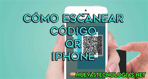 Cómo escanear código QR iPhone FÁCIL Y RÁPIDO