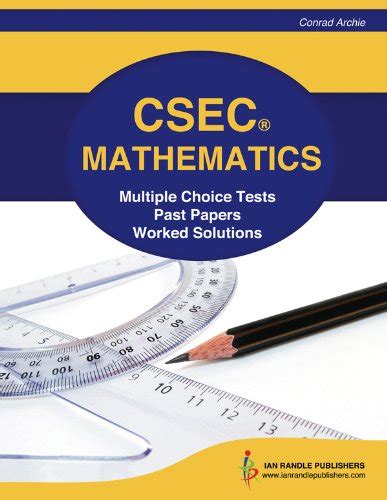 CSEC Mathematics Multiple Choice Tests Past Papers And Worked