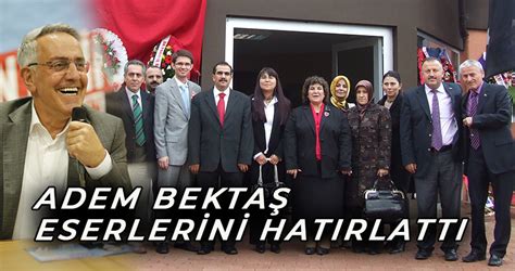 İYİ Parti Atakum Başkan Adayı Adem Bektaş eserlerini hatırlattı