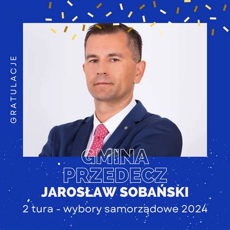 Jarosław Sobański nowym Burmistrzem Przedcza Oficjalne wyniki II tury