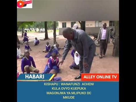 Kishapu Wanafunzi Acheni Kula Ovyo Kuepuka Magonjwa Ya Mlipuko Dc